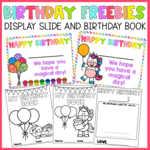 7 Ways to Celebrate Student Birthdays - Happy Hearts in 1st