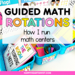 Guided Math Rotations in First Grade - Happy Hearts in 1st